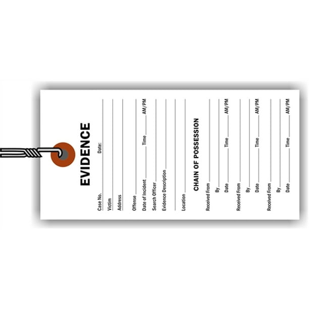 EVIDENCE - CHAIN OF POSSESSION Tag, 2.375" x 5.25", Wired, Wh Tyvek ...