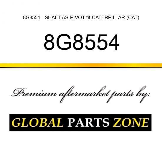 8G8554 - SHAFT AS-PIVOT fit CATERPILLAR (CAT) - Walmart.com
