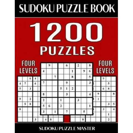 Sudoku Puzzle Master Book 1,200 Puzzles, 300 Easy, 300 Medium, 300 Hard ...