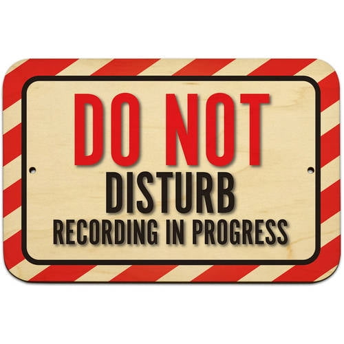 Do Not Disturb Recording In Progress Sign - Walmart.com