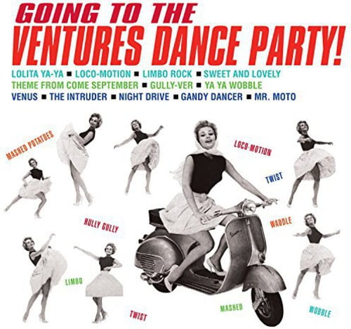 Going to the Ventures Dance Party! (CD) - Walmart.com