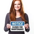 Closed For Maintenance Sign, OSHA Notice Sign, - Walmart.com