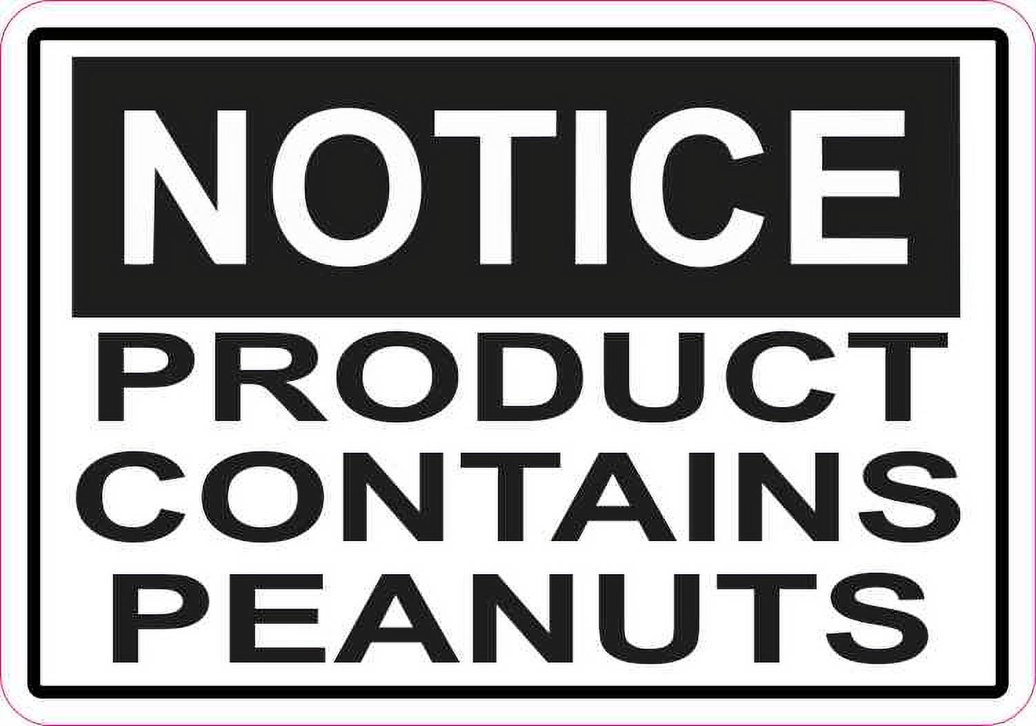 5in x 3.5in Notice Product Contains Peanuts Magnet Magnetic Vinyl Sign ...
