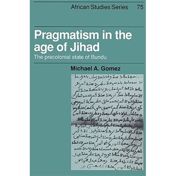 Pre-Owned African Studies Pragmatism in the Age of Jihad: The ...