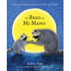Un Beso En Mi Mano (the Kissing Hand) (Spanish-Language) (Hardcover ...