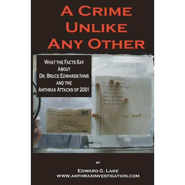 A Crime Unlike Any Other : What the Facts Say about Dr. Bruce Edwards ...