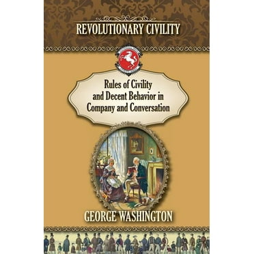 George Washington's Rules of Civility (Paperback) - Walmart.com