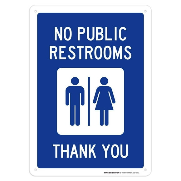 No Public Restroom Signs