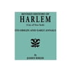 Revised History of Harlem (City of New York). Its Origin and Early ...