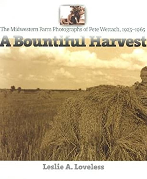 Pre-Owned Bur Oak Book: A Bountiful Harvest : The Midwestern Farm ...