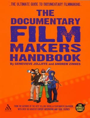 Pre-Owned The Documentary Film Makers Handbook: A Guerilla Guide ...
