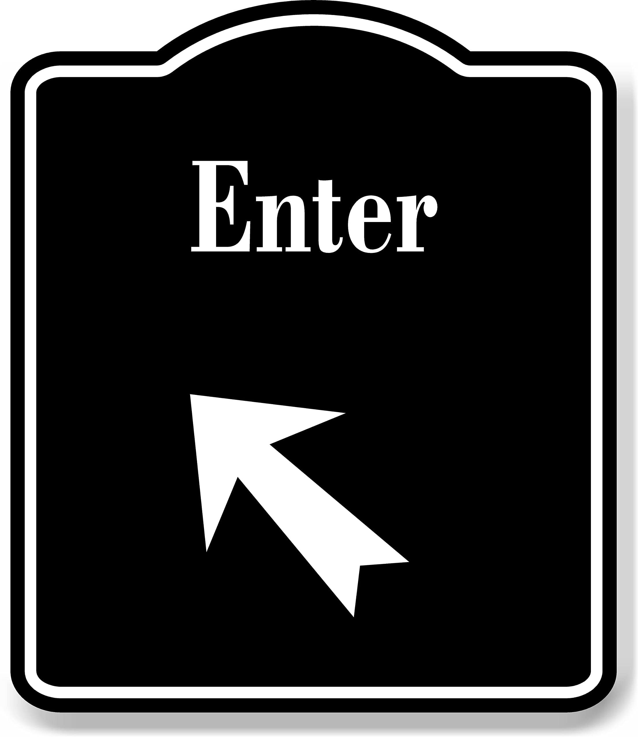 Enter 45 Degree Up Left Arrow BLACK Aluminum Composite Sign - Walmart.com
