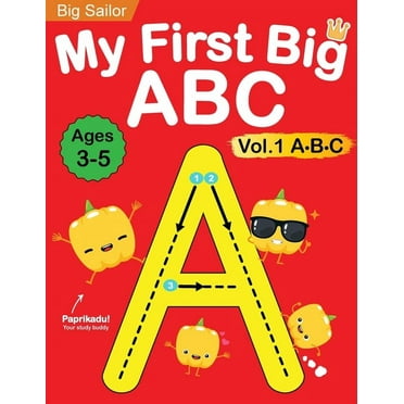 Preschool Workbook: My First Big ABC Book Vol.4: Preschool Homeschool ...