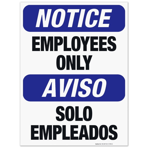 Bilingual Employees Only Sign, OSHA Sign, 18x24 Corrugated Plastic ...