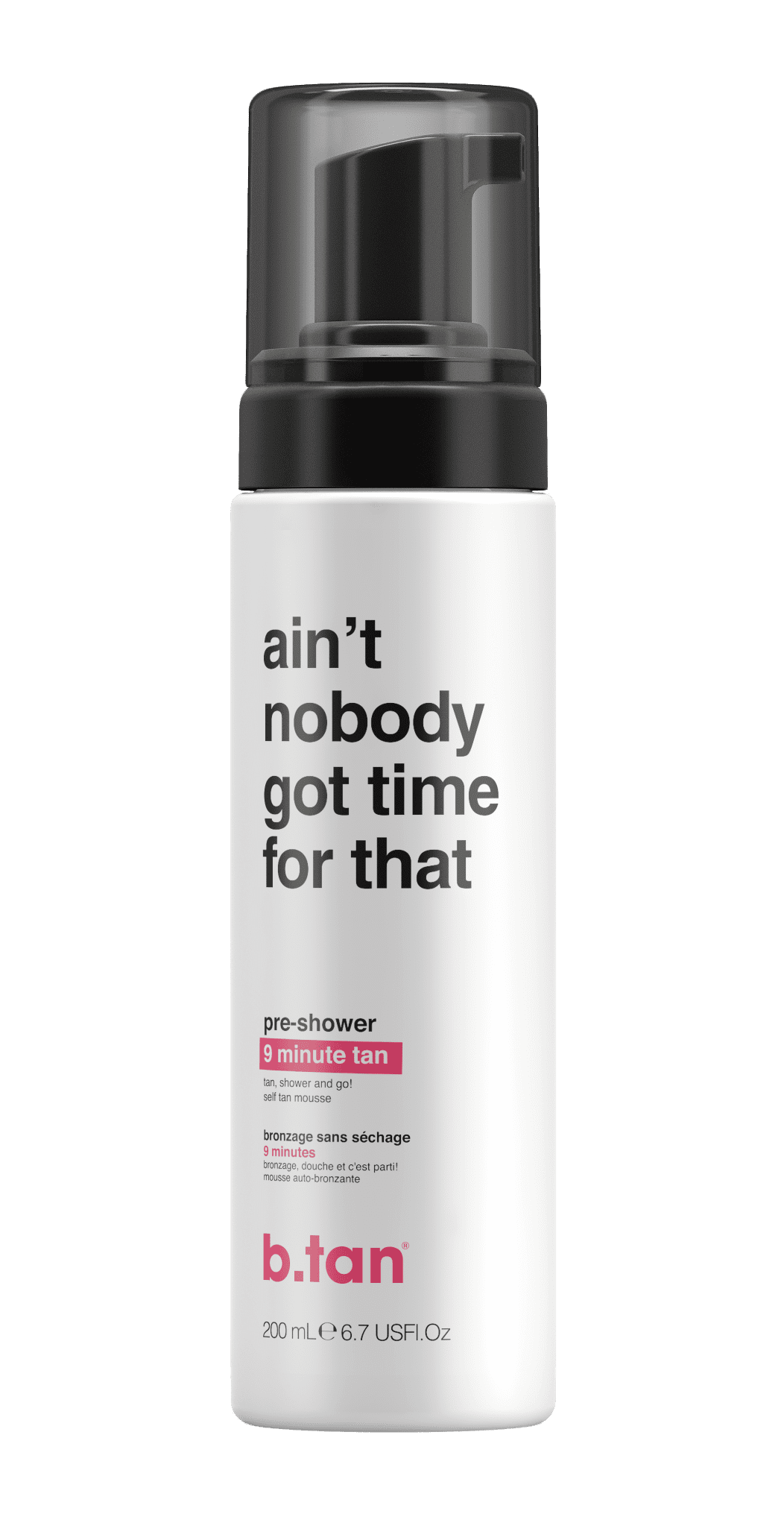 B tan Ain t Nobody Got Time For That pre Shower Mousse 6 7 Fl Oz b-tan-ain-t-nobody-got-time-for-that-pre-shower-mousse-6-7-fl-oz