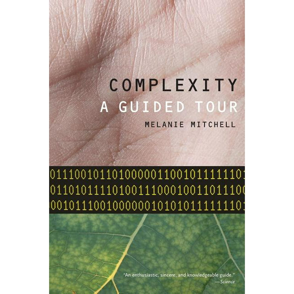 Complexity: A Guided Tour (Paperback) - Walmart.com - Walmart.com