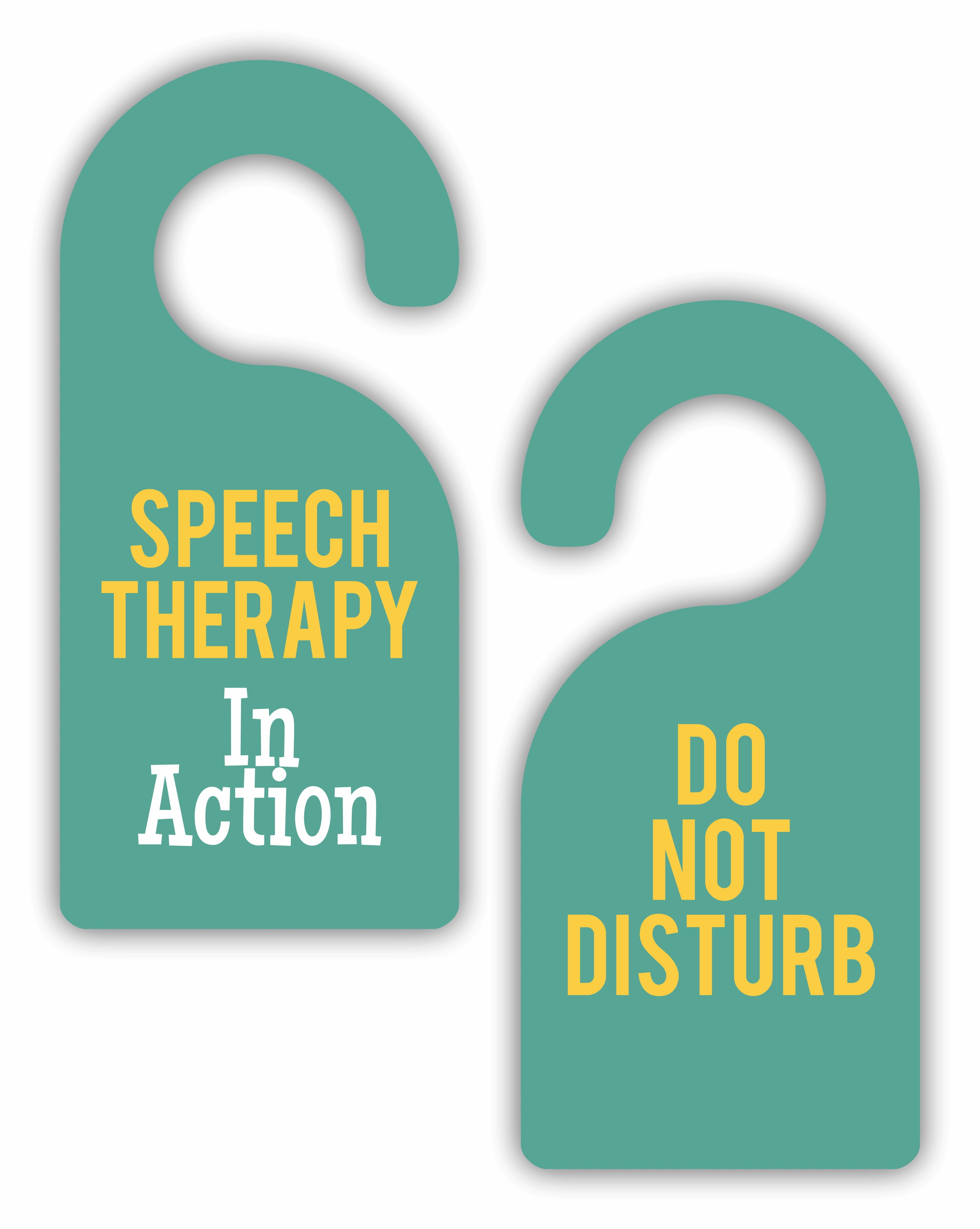 Speech Therapy in Action/Do Not Disturb - Therapist - Double-Sided Hard ...