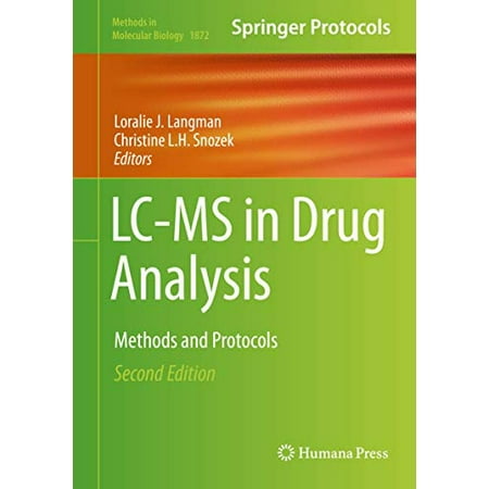 LC-MS in Drug Analysis: Methods and Protocols (Methods in Molecular ...