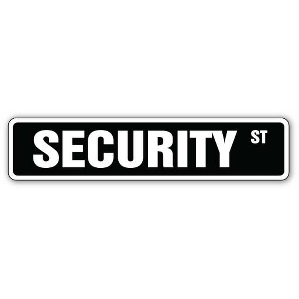 SECURITY Aluminum Street Sign agent guard Metal Sign company protection ...
