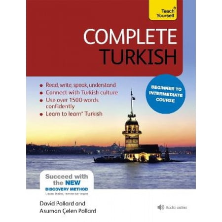 Complete Turkish Beginner to Intermediate Course: (Book and Audio ...