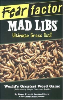 Pre-Owned Fear Factor Mad Libs: Ultimate Gross Out! (Paperback ...