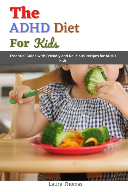 Adhd Kids Diet