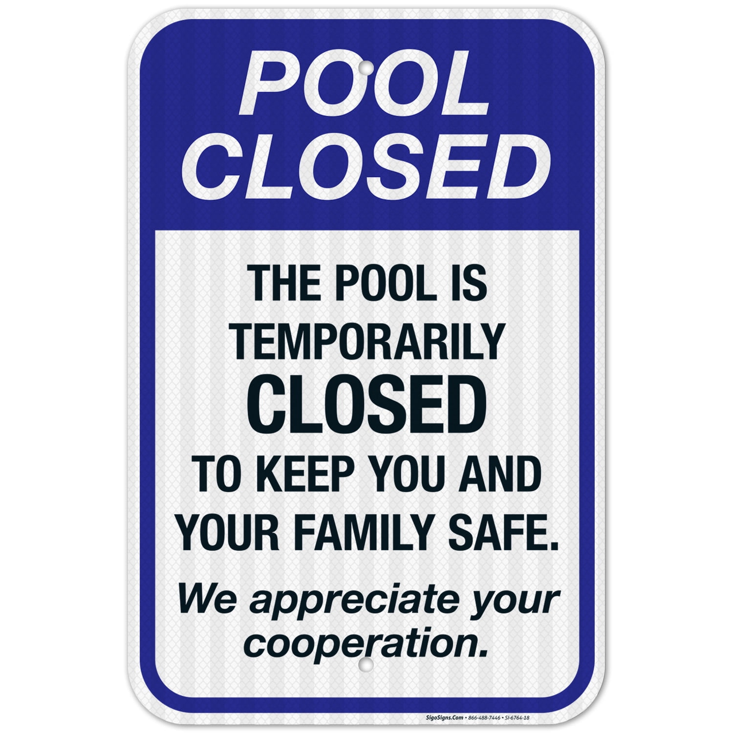 Notice The Pool Is Temporarily Closed To Keep You And Your Family Safe ...