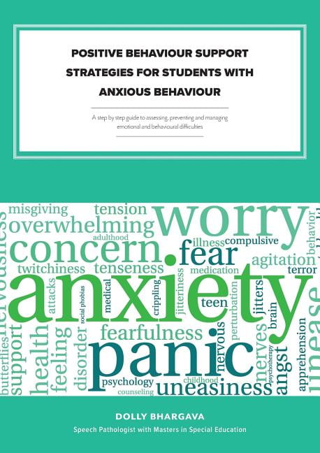 Positive Behaviour Support Strategies for Students with Anxious ...