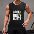 Back Body Hurts Men's Tank Top Muscle Workout Gym Sleeveless T-Shirt XX ...
