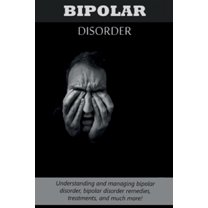 Bipolar 2: Bipolar Survival Guide for Bipolar Type II: Are You at Risk ...