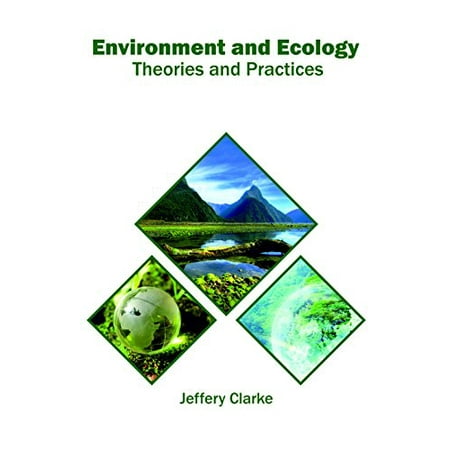 Environment and Ecology: Theories and Practices | Walmart Canada