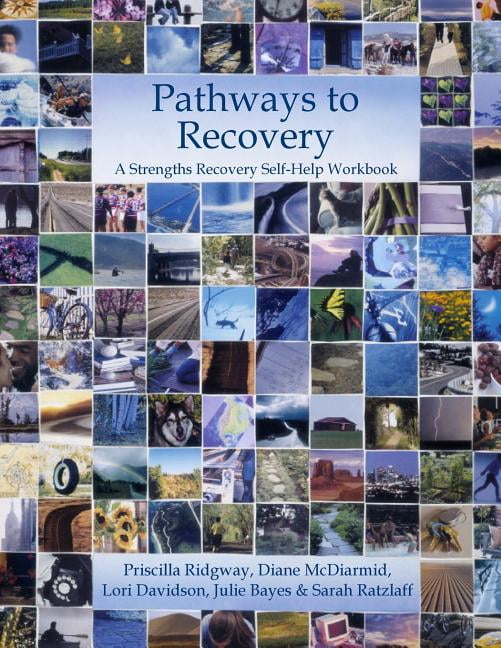 Pathways to Recovery Strengths Recovery Self-Help Workbook - Walmart.com