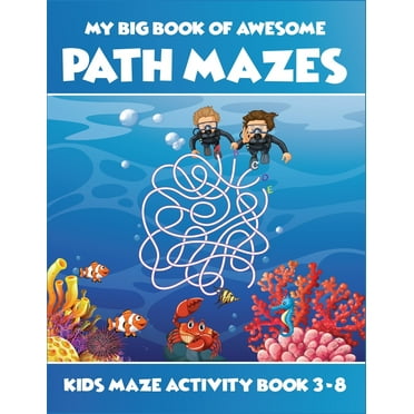 My Book Of Amazing Mazes: For Kids Ages 4-6. Best maze activity book ...