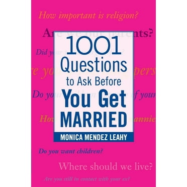 101 Questions to Ask Before You Get Engaged (Paperback) - Walmart.com