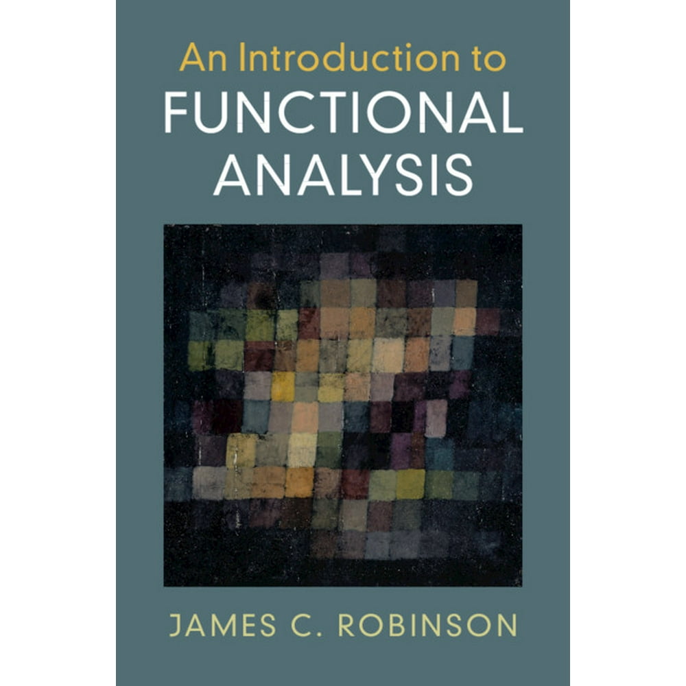 An Introduction To Functional Analysis Paperback