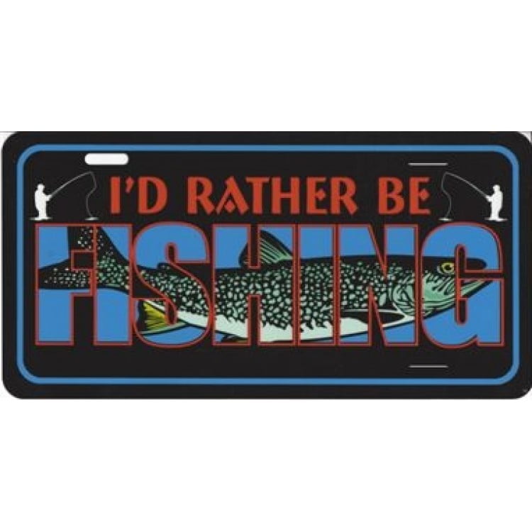 Click here for License Plates Online Id Rather Be Fishing Photo L... prices