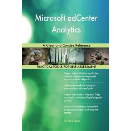 Microsoft adCenter Analytics: A Clear and Concise Reference | Walmart ...