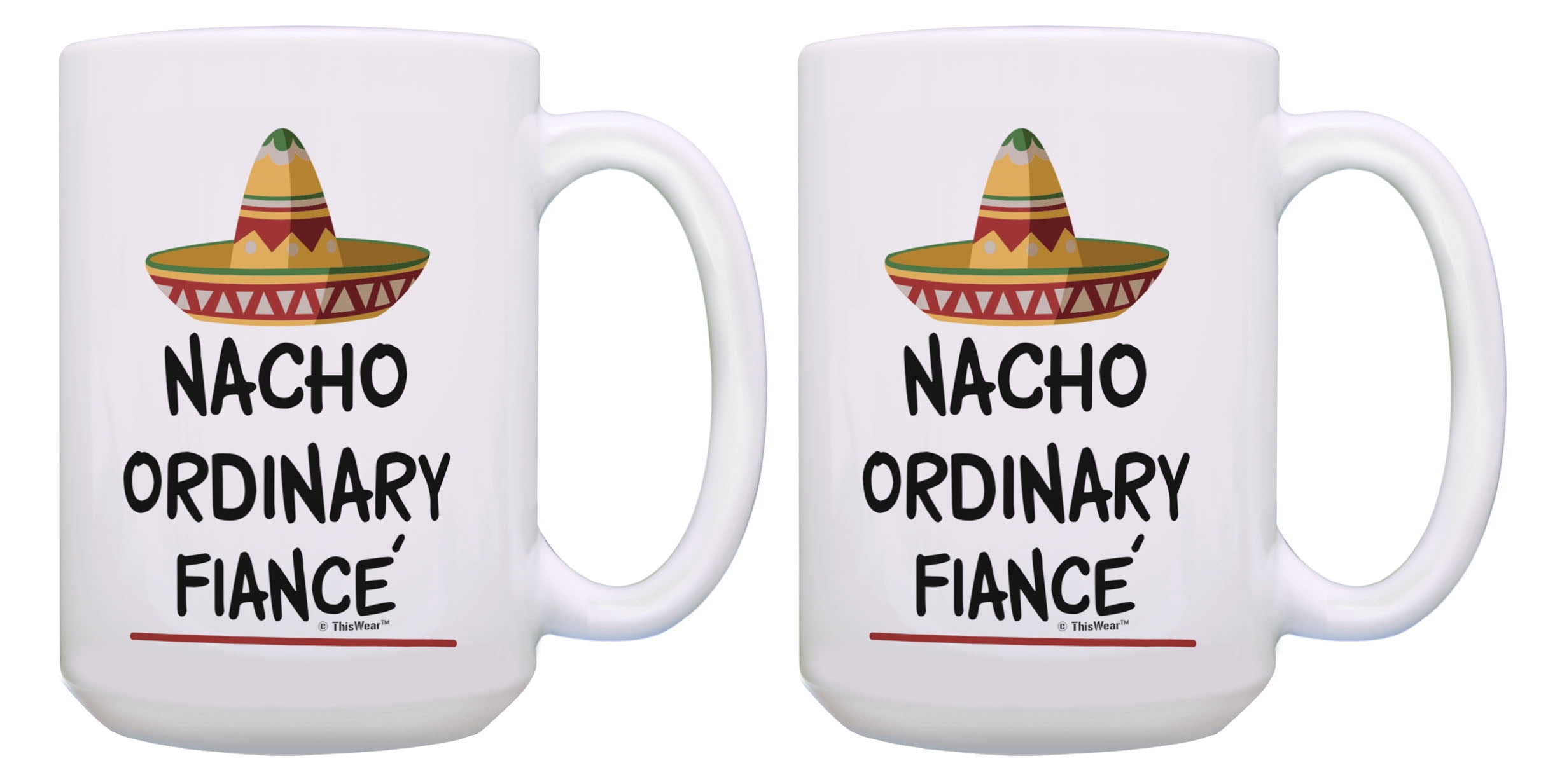 ThisWear Funny Couples Gifts for Men & Women Nacho Ordinary Fiance ...
