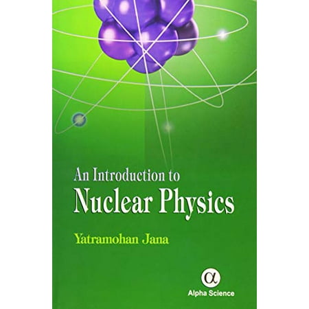 An Introduction to Nuclear Physics | Walmart Canada