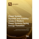 Power System Dynamic and Stability Issues in Modern Power Systems ...