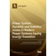Power System Dynamic and Stability Issues in Modern Power Systems ...