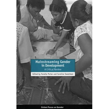 Working in Gender & Development: Gender, Development and Care ...