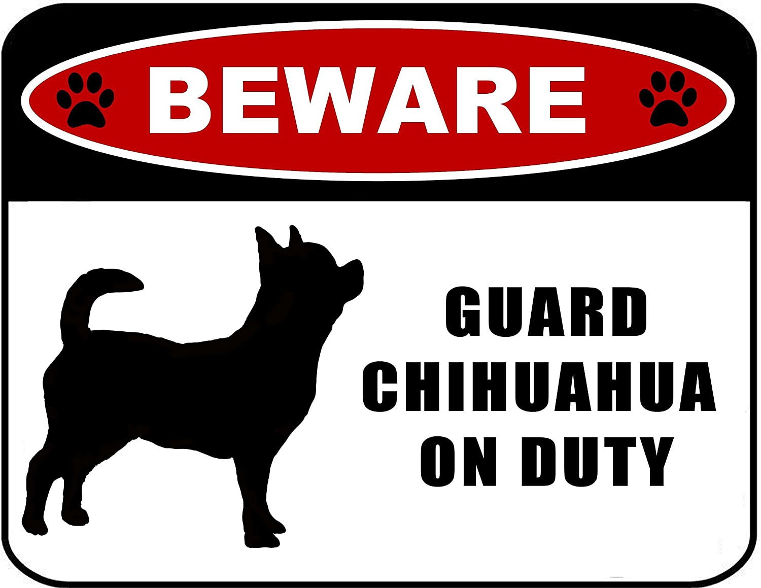 Beware Guard Chihuahua (silhouette) on Duty 11.5 inch x 9 inch ...