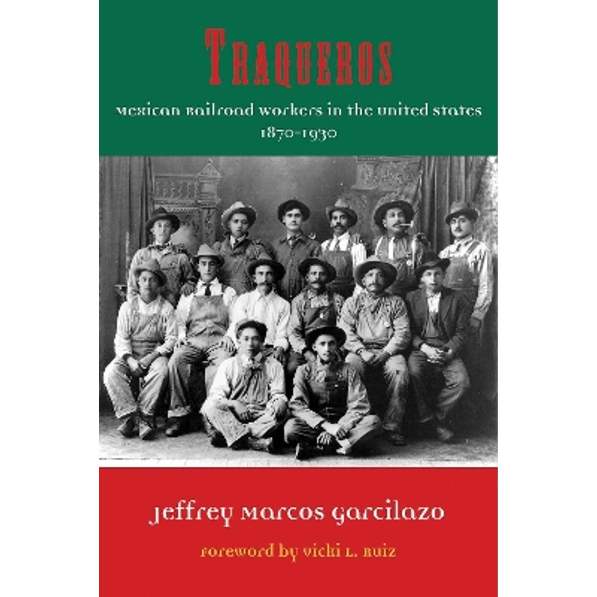 Pre-Owned Al Filo: Mexican American Studies Series: Traqueros : Mexican ...
