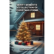 Sparkling Snowflakes: A Collection of Christmas Poems, (Paperback ...