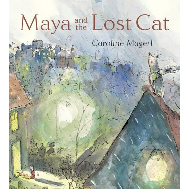 Maya and the Lost Cat (Hardcover) - Walmart.com - Walmart.com