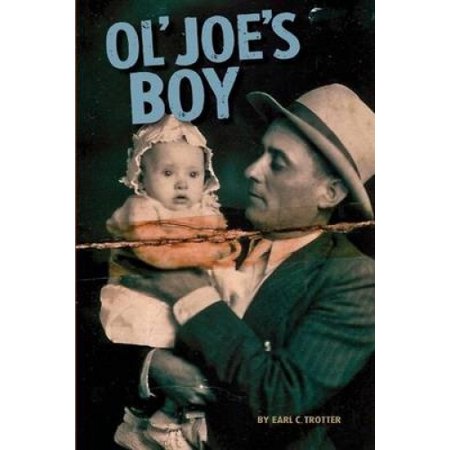 Ol' Joe's Boy: Episodes in the Life of an Asheboro, NC Country Boy ...