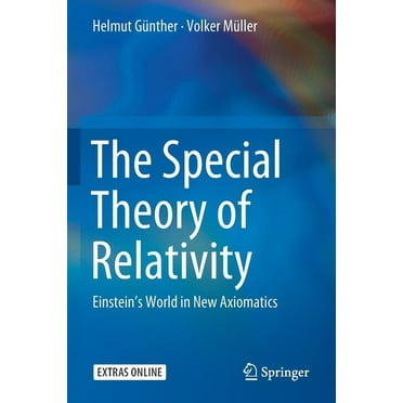 Special Relativity for Beginners: A Textbook for Undergraduates ...