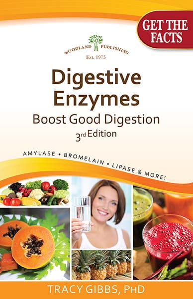 Woodland Publishing Digestive Enzymes, Boost Good Digestion 3rd Edition ...