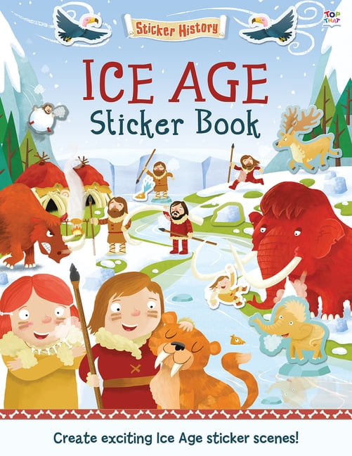 Sticker History: Ice Age Sticker Book : Create Exciting Ice Age Sticker ...